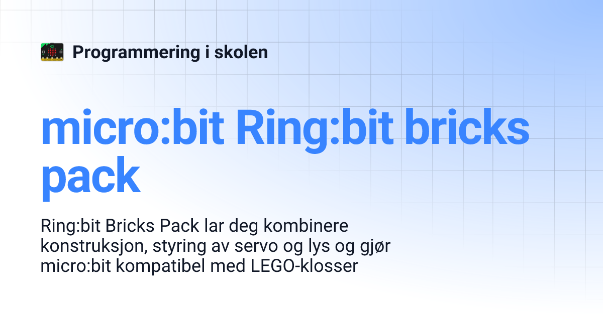 micro:bit Ring:bit bricks pack | Programmering i skolen